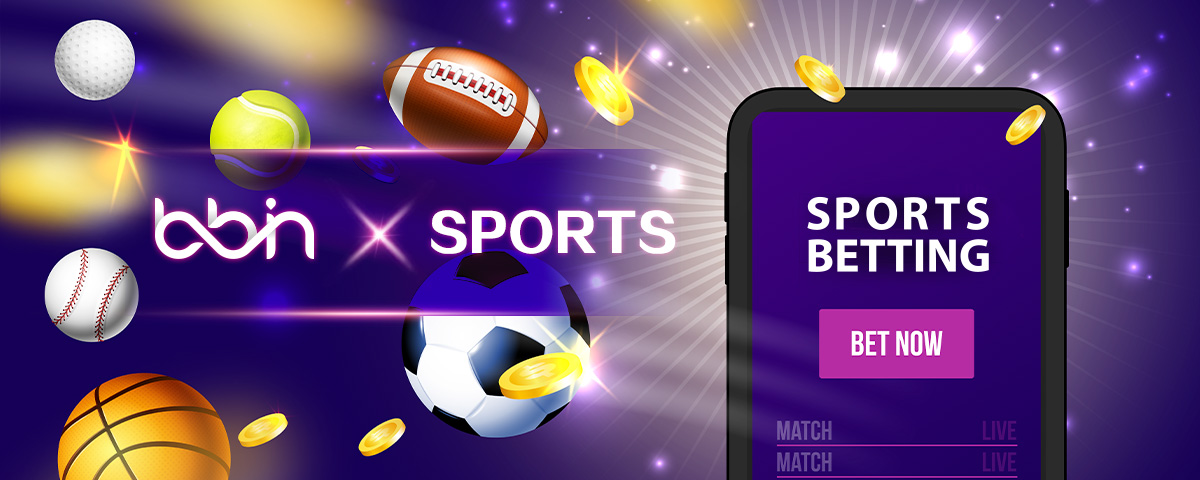 BBIN Sports Betting API integration - BBIN Focus | BB News